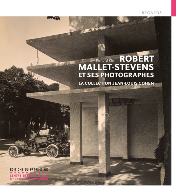 Robert Mallet-Stevens et ses photographes