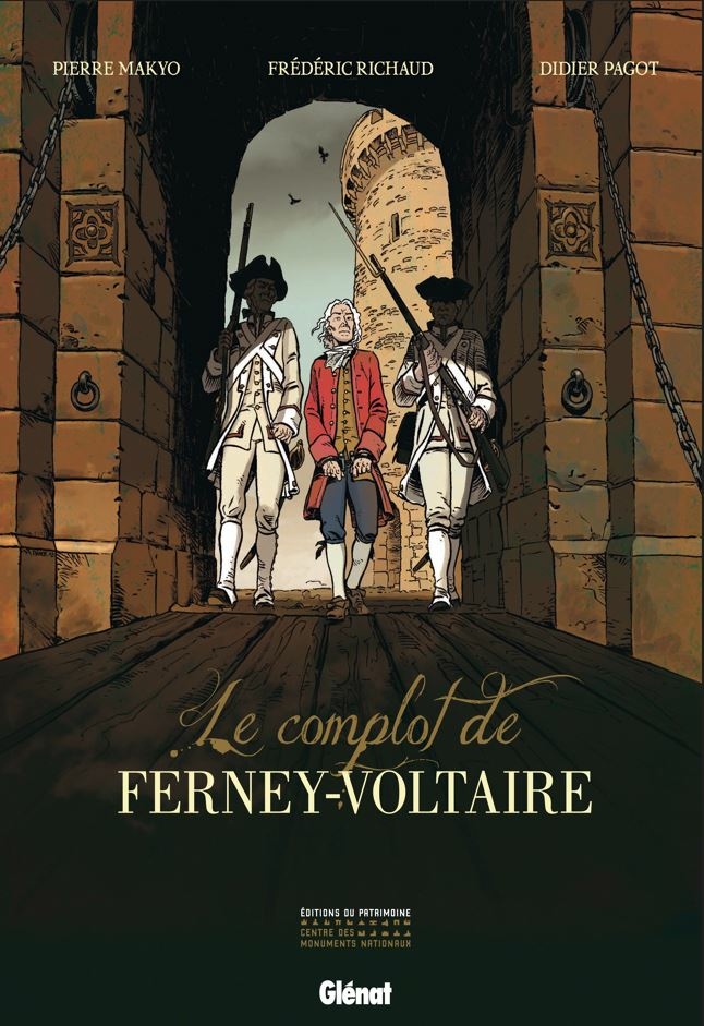 Le Complot de Ferney-Voltaire | Centre des monuments nationaux
